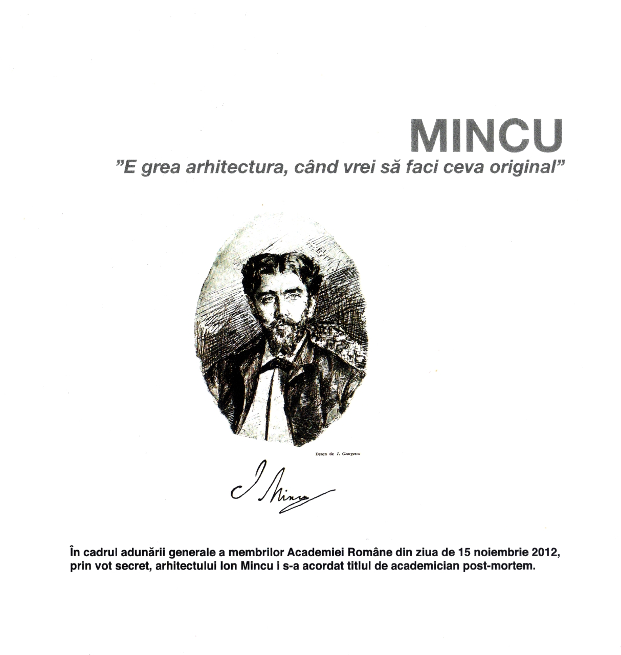 Arhitectul Ion Mincu a primit titlul de academician post-mortem - OAR ...
