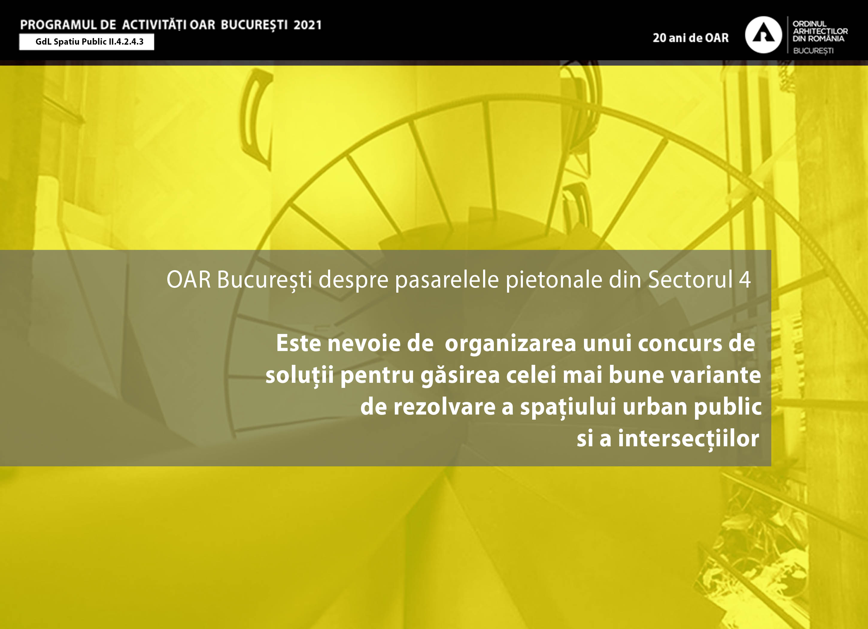 Despre poduri pietonale în București - OAR București