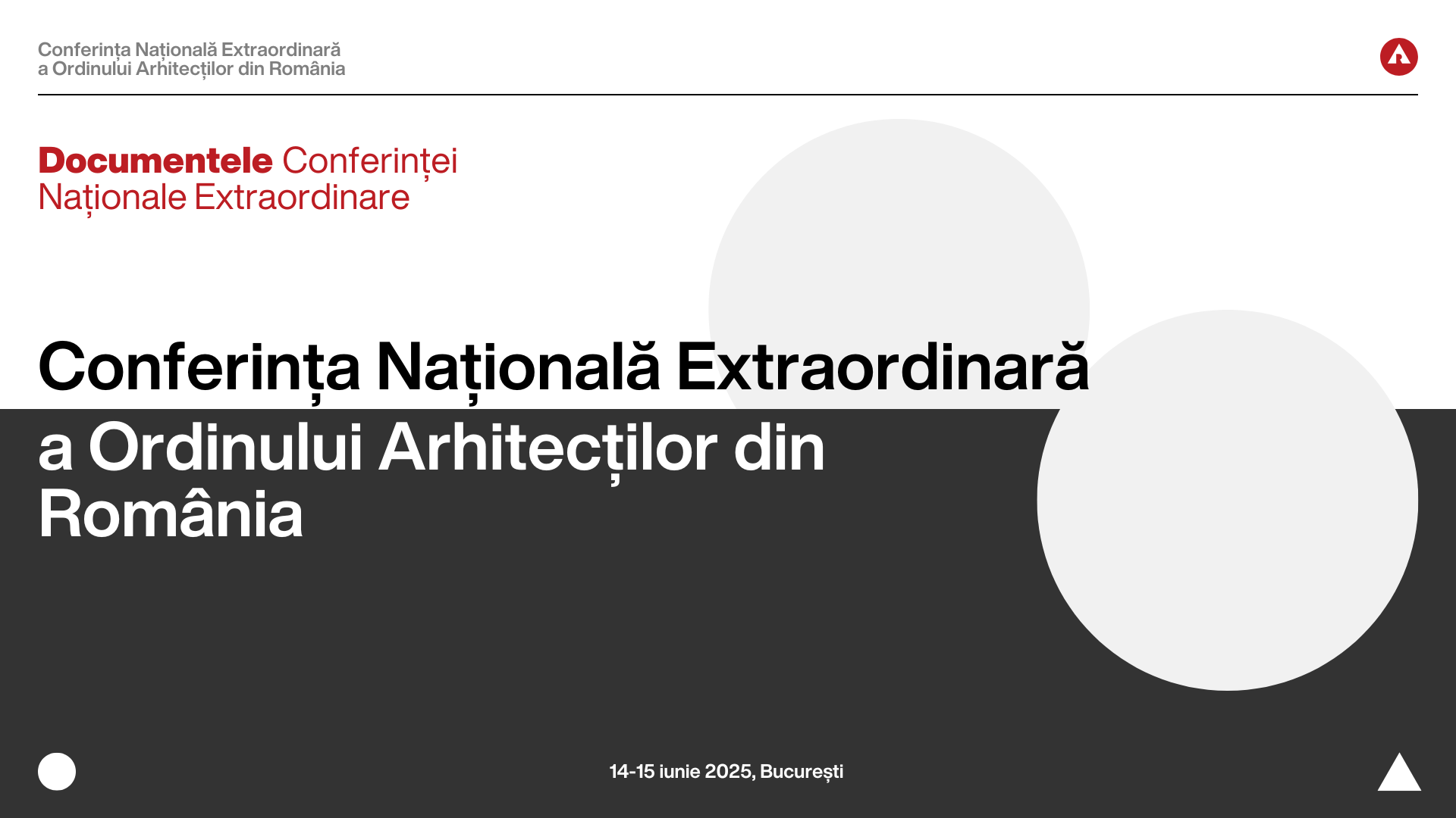 Au fost aprobate documentele Conferinței Naționale Extraordinare a OAR ...