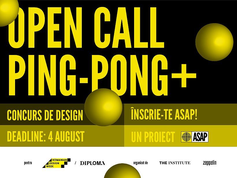 Open call Concurs de Design „Ping - Pong +” - OAR București